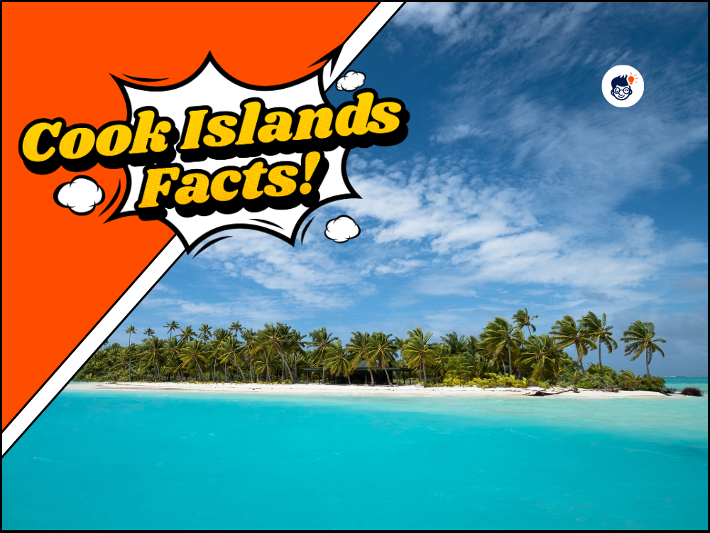 20 Fascinating Cook Islands Facts You Need to Know!