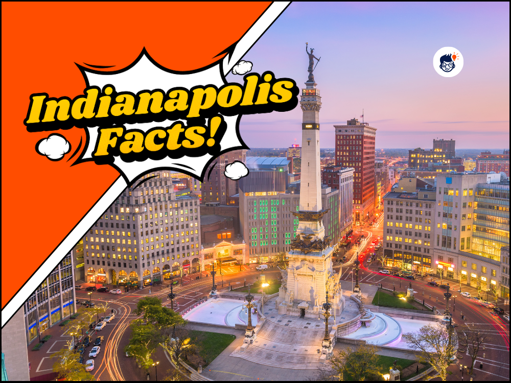 32 Untold Indianapolis Facts that will make you surprise
