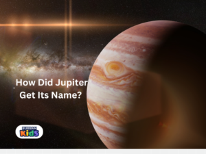 How Did Jupiter Get Its Name? Know more
