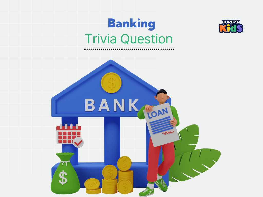 125+ Best Banking Trivia Questions: How Many Can You Get?