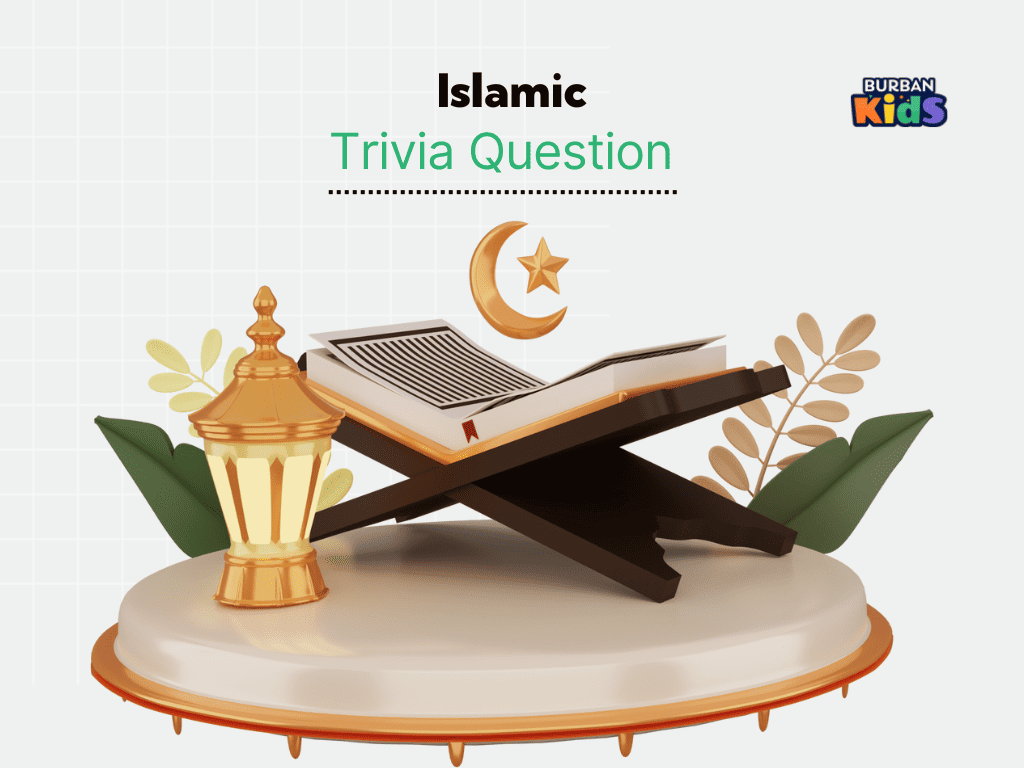 180+ Islamic Trivia Questions for Enlightened Minds!