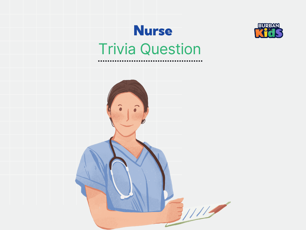 124+ Nurse Trivia Questions That Will Test Your Medical IQ!