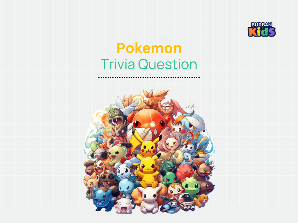 147+ Pokémon Trivia Questions to Test Your Knowledge!