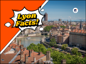 15 Mysterious Lyon Facts that You Might Know